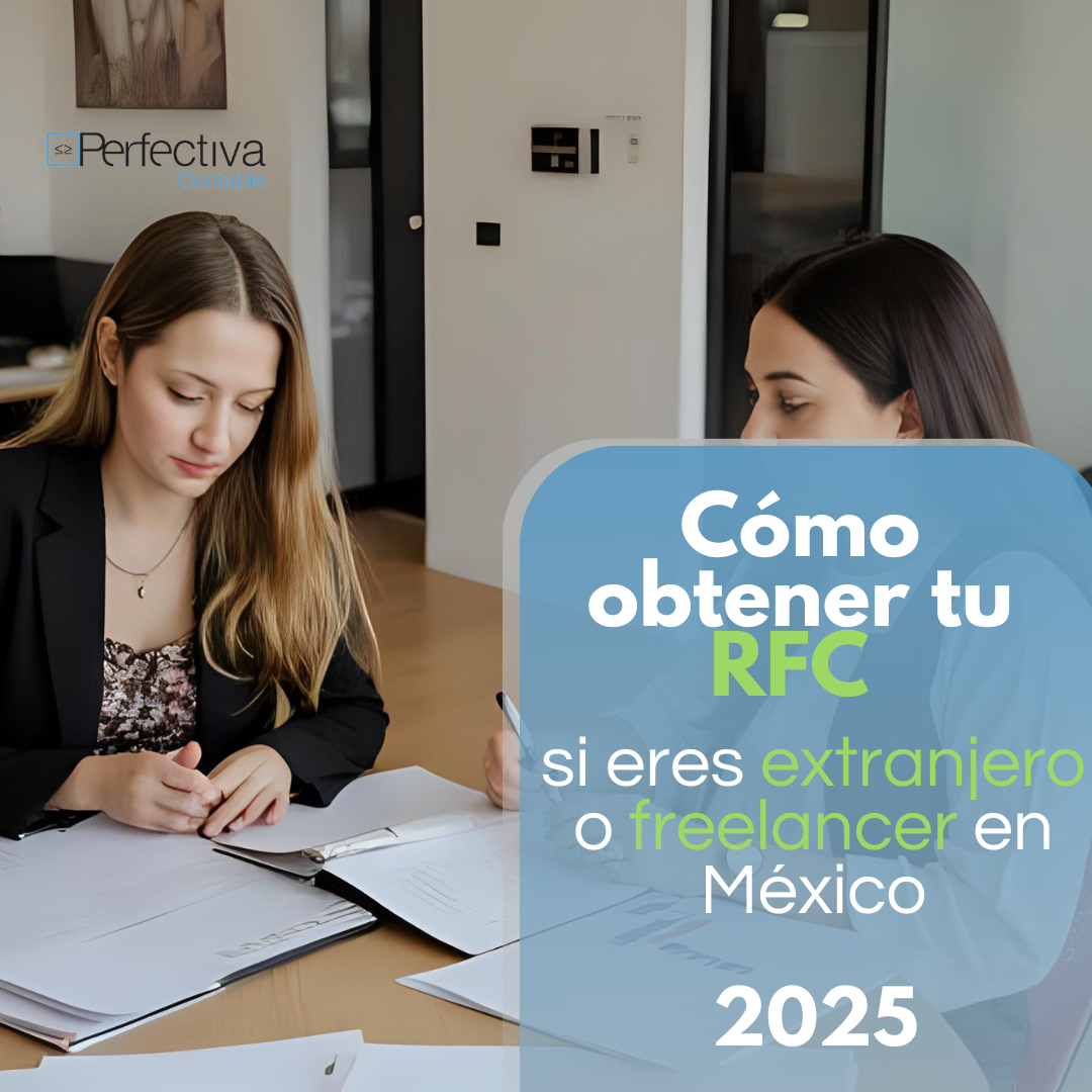 Cómo obtener tu RFC si eres extranjero o freelancer en México